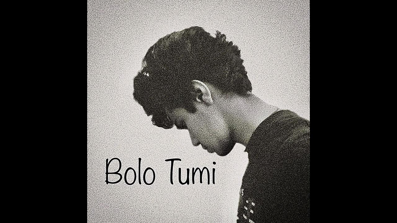 Ishrak Anon -Bolo Tumi [Official Audio] - YouTube