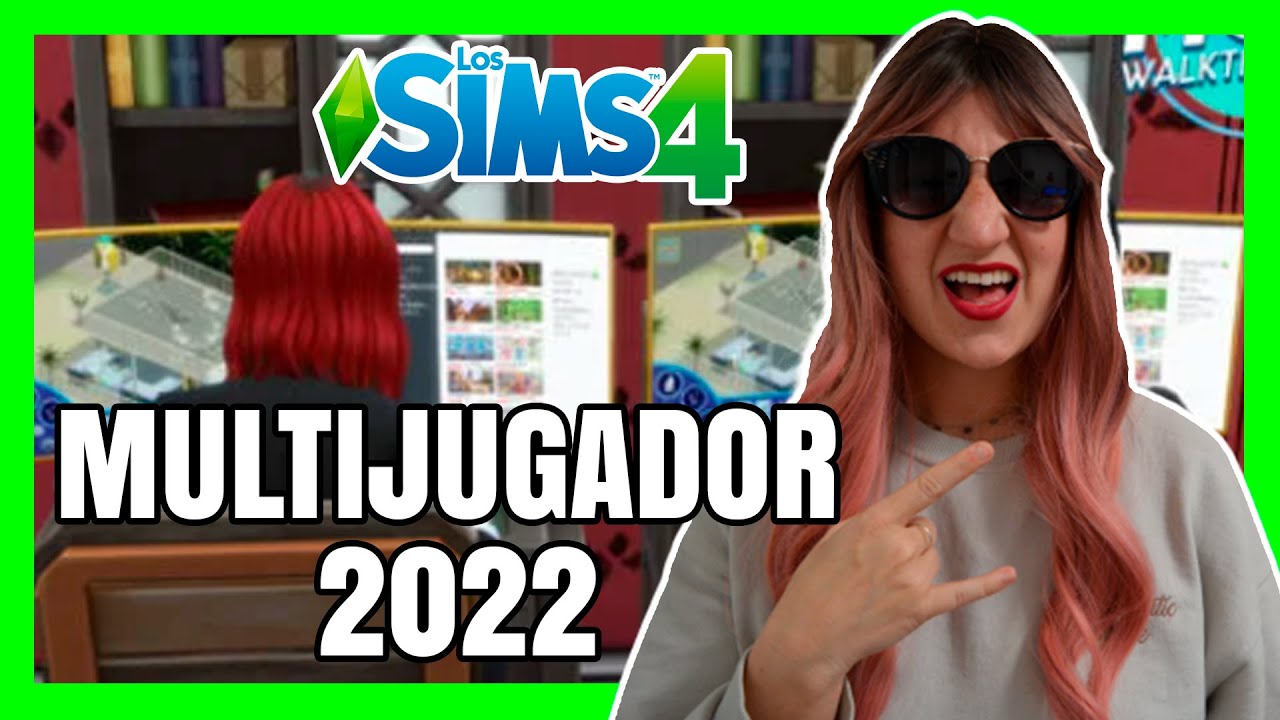 🤗 ¡JUEGA CON tus AMIGOS con el MOD MULTIJUGADOR de Los Sims 4! (2022 ...