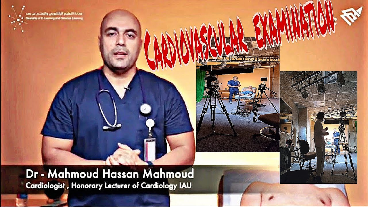 Cardiovascular examination 101 by Dr Mahmoud Hassan #Cardiologist at # ...