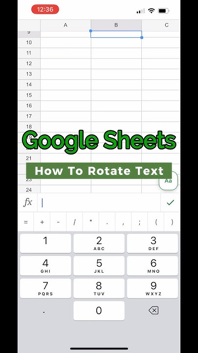 How To Rotate Text in Google Sheets Mobile? - YouTube