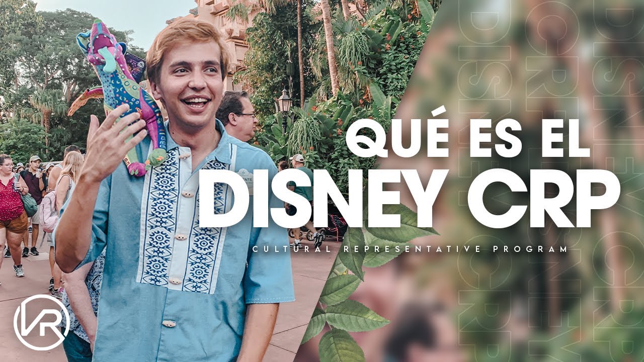 Qué es el Disney CRP México - Cultural Representative Program | Disney ...