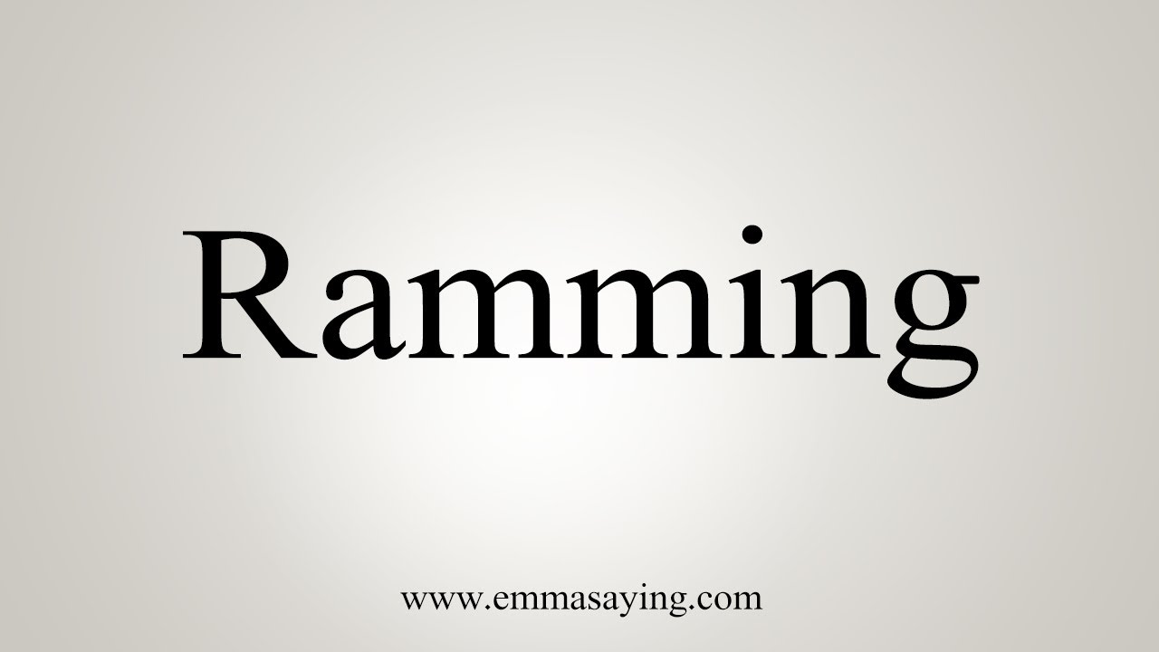 How To Say Ramming YouTube how-to-say-ramming-youtube