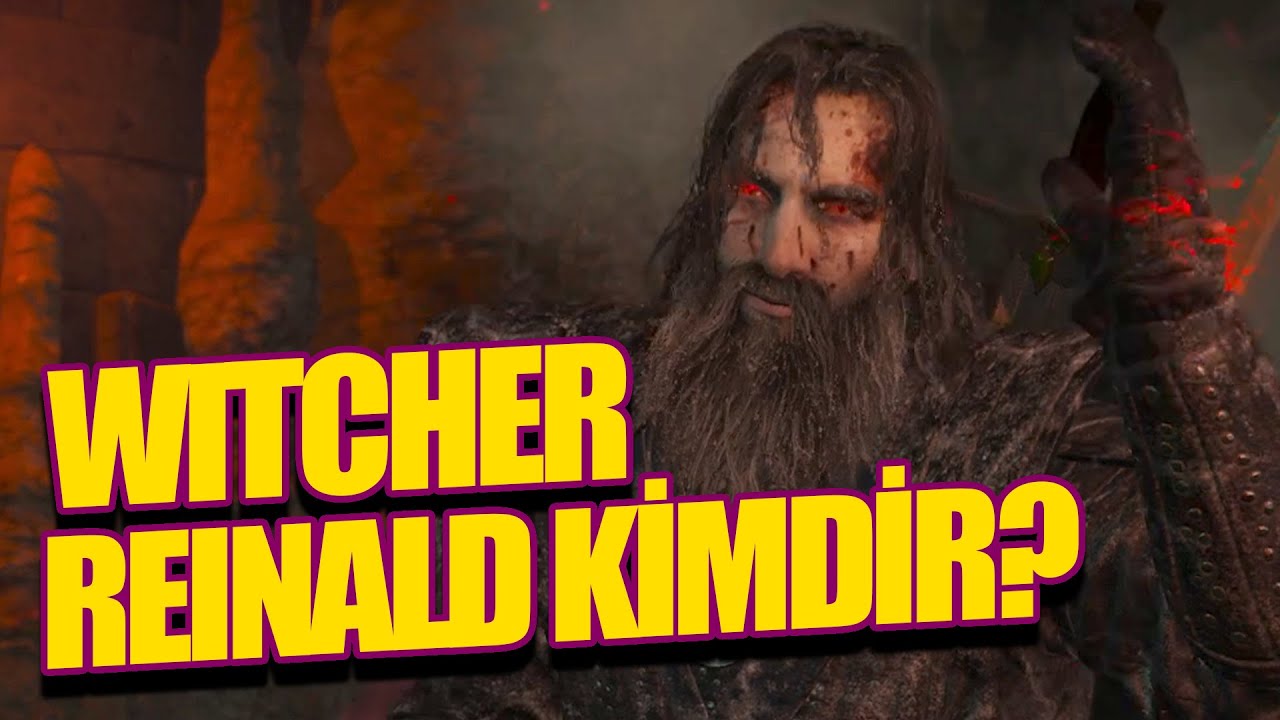 Witcher Reinald'ın Hikayesi | Witcher 3 Next Gen - YouTube