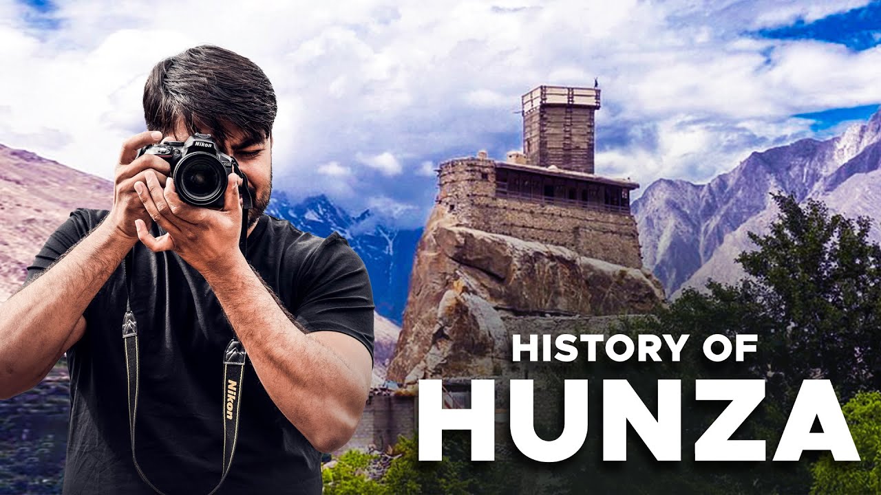 Complete History of Hunza explained by the Guide | Leoclicks1 - YouTube