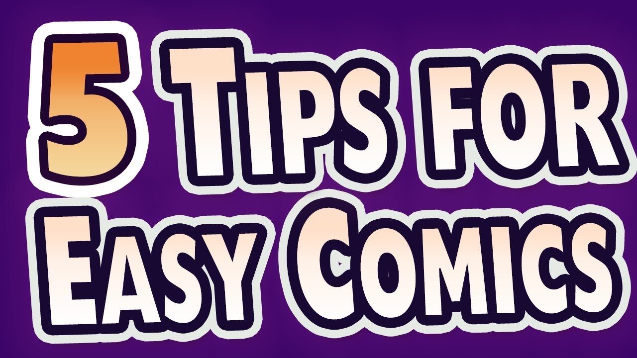 5 Tips for Making Comics Easier and Faster - YouTube