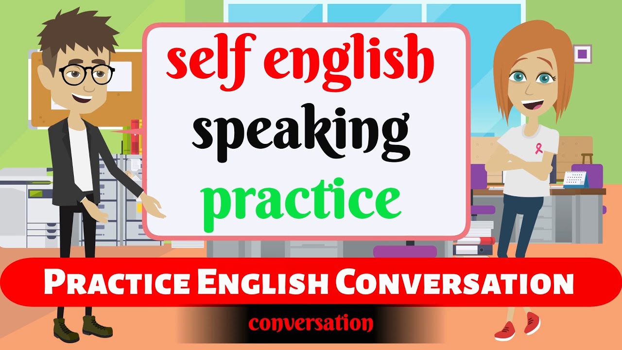 How to Self English speaking practice at home || Self english speaking ...