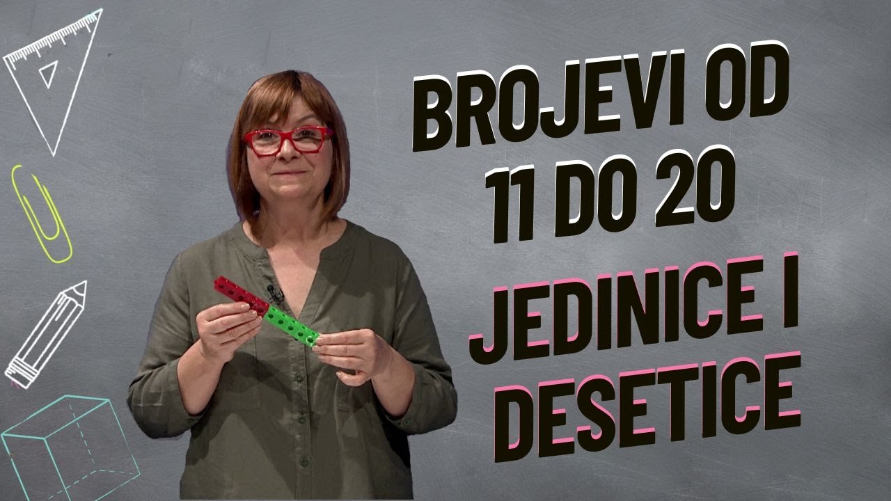 BROJEVI OD 11 DO 20, JEDINICE I DESETICE - YouTube