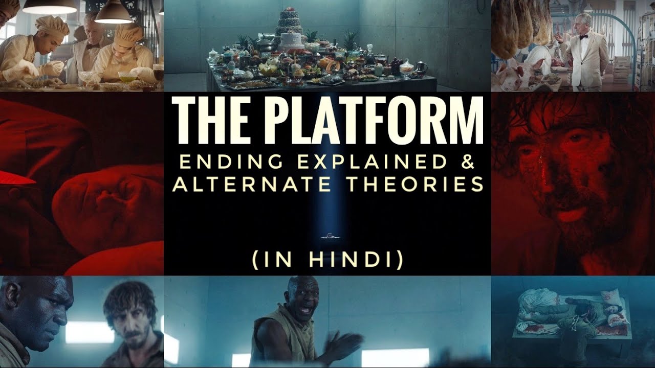THE PLATFORM ENDING EXPLAINED & ALTERNATE THEORIES IN HINDI | NETFLIX ...