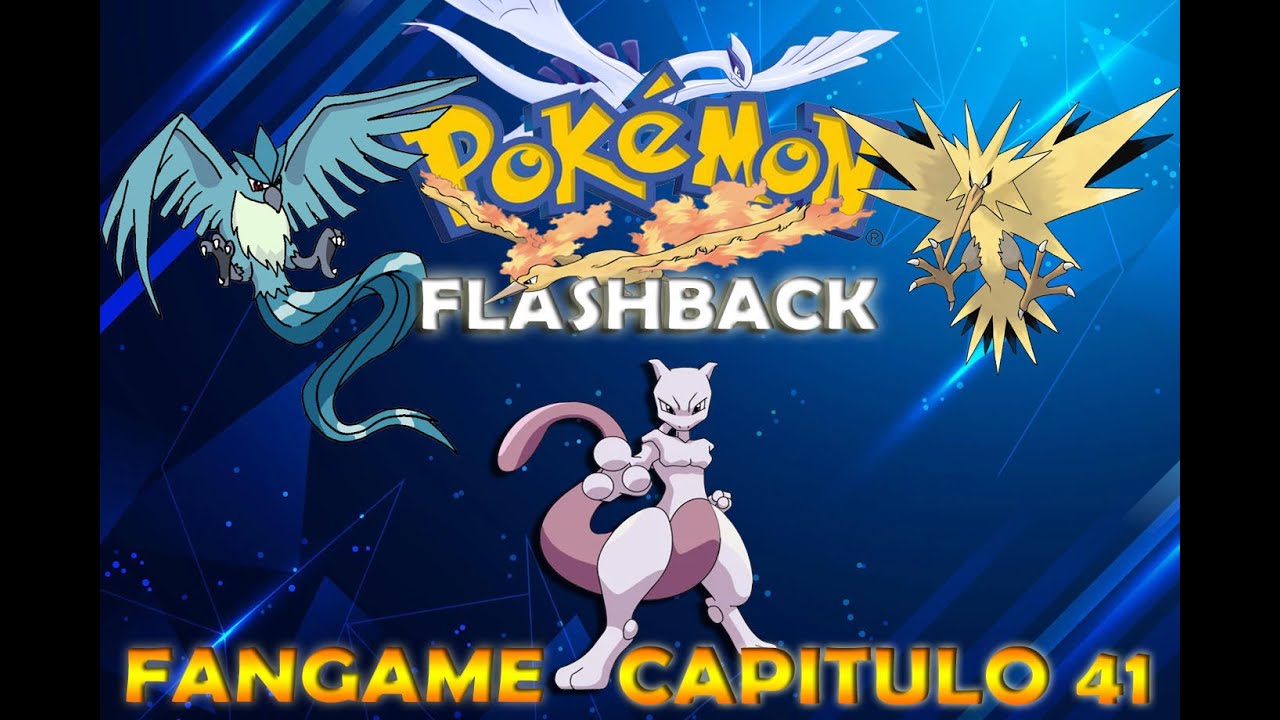 POKEMON FLASHBACK - [FANGAME 41 - POSTGAME - ISLA GUAYANA Y CINTHIA LA ...