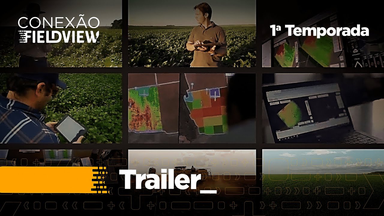 Conexão FieldView™ – Temporada 1 – Trailer Oficial - YouTube