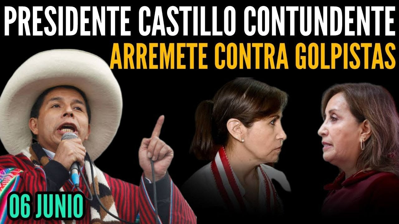 PRESIDENTE CASTILLO DENUNCIA INJUSTICIAS, EXIGE LIBERTAD Y LE DICE SUS VERDADES A BOLUARTE - 06 ...