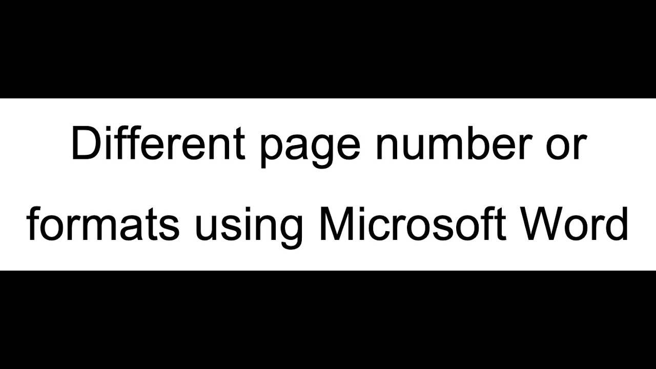 Different page number or format in Microsoft Word - YouTube