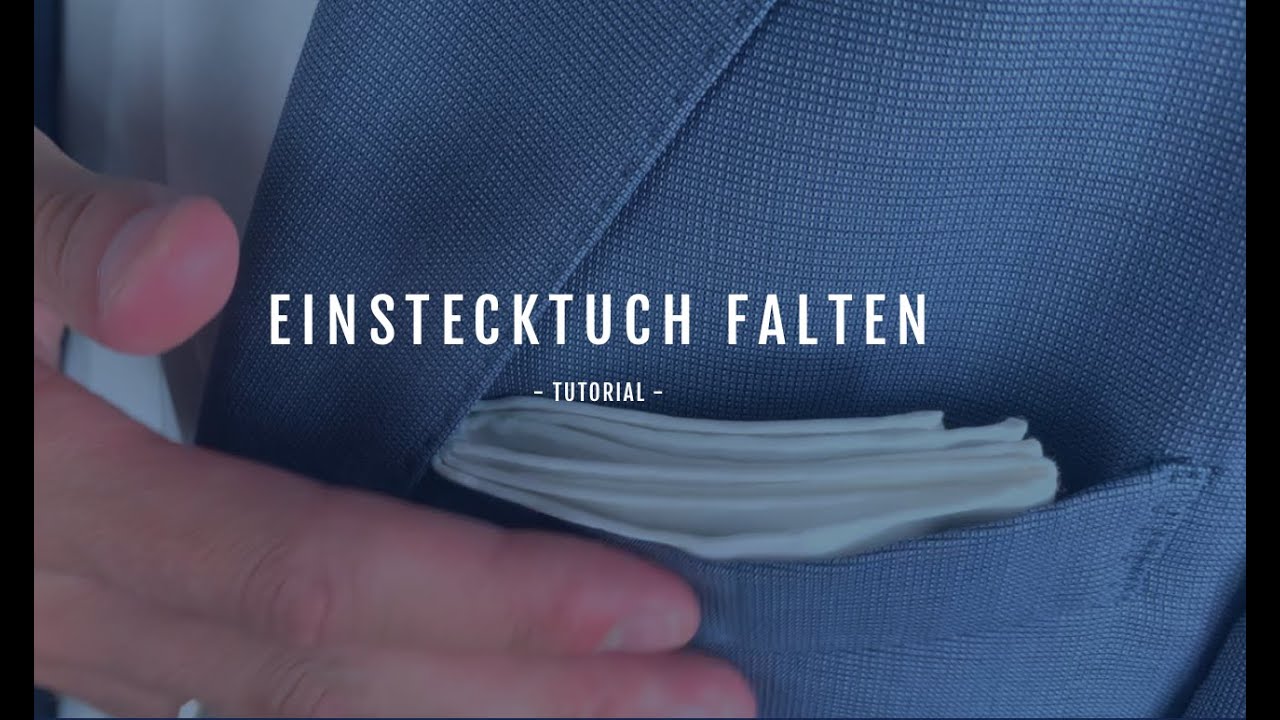 Einstecktuch falten - Rechteckfaltung (Tutorial) - YouTube