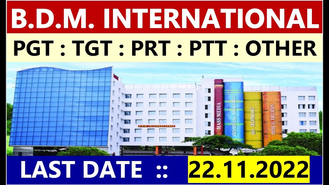 B D M INTERNATIONAL I TEACHER RECRUITMENT I PRIVATE SCHOOL TEACHER I ...
