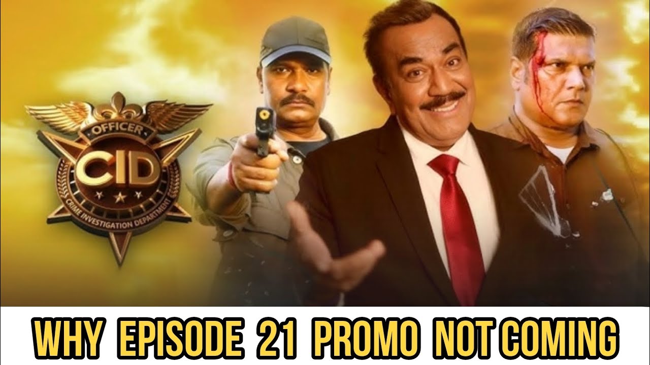 CID Season 2 Ke Episode 21 Ka Promo Kiyo Nahi Dikhaya Gaya | Kiya CID ...