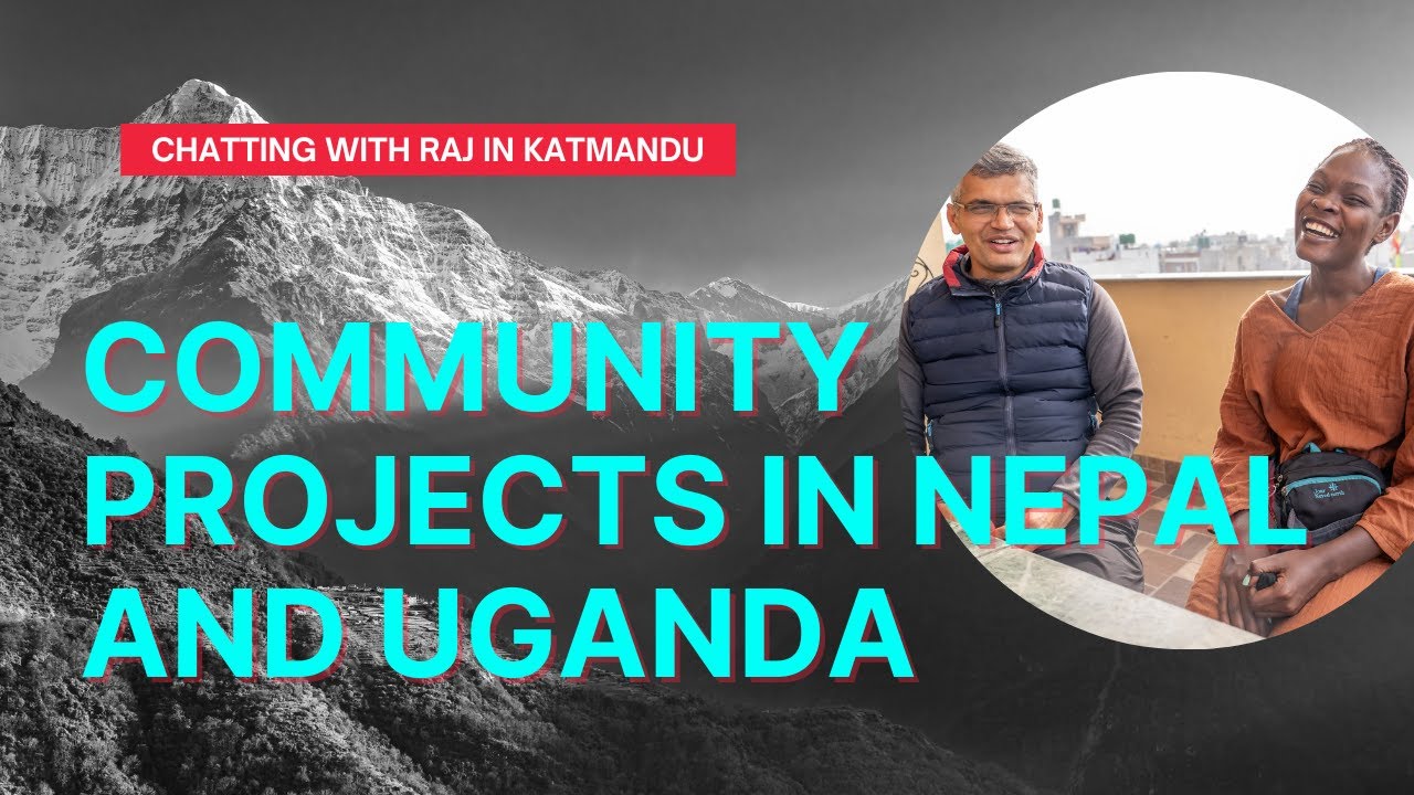 Community Work in Nepal & Uganda – One World, Same Struggles 🌍💪 - YouTube