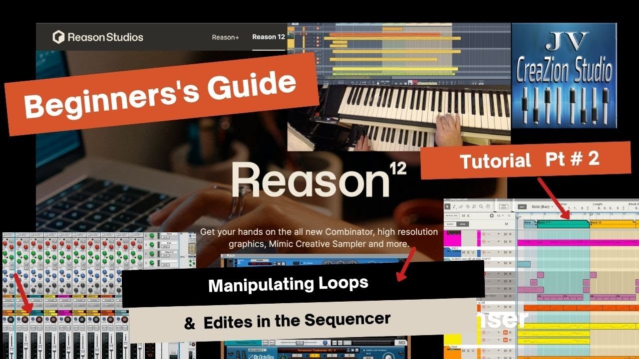 Reason 12 for beginners Tutorial #2 (2 of 4) Loops & sequencer edites ...