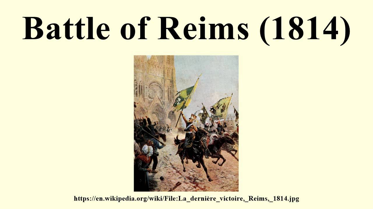 Battle of Reims (1814) - YouTube
