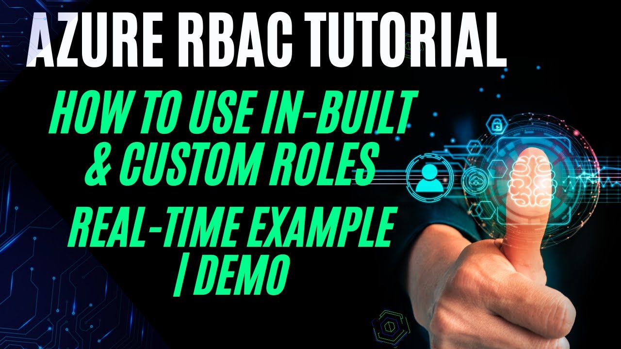 Mastering Azure Rbac In Depth Demo And Custom Role Creation Explained Azure Rbac Tutorial 6209