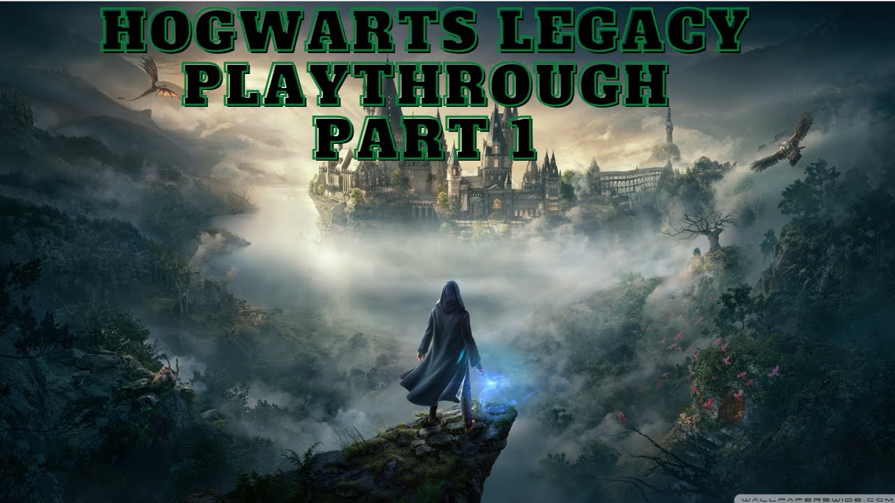 HOGWARTS LEGACY PLAYTHROUGH PART 1 SLYTHERIN HOUSE - YouTube
