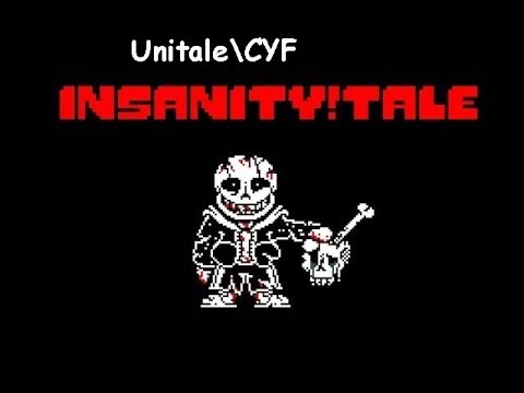 (CYF/Unitale) INSANITY!TALE Demo [Fan Games| Фан Игра ] - YouTube