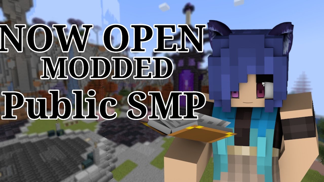 [NOW OPEN] Public Modded SMP | Endchanted SMP | Minecraft SMP - YouTube