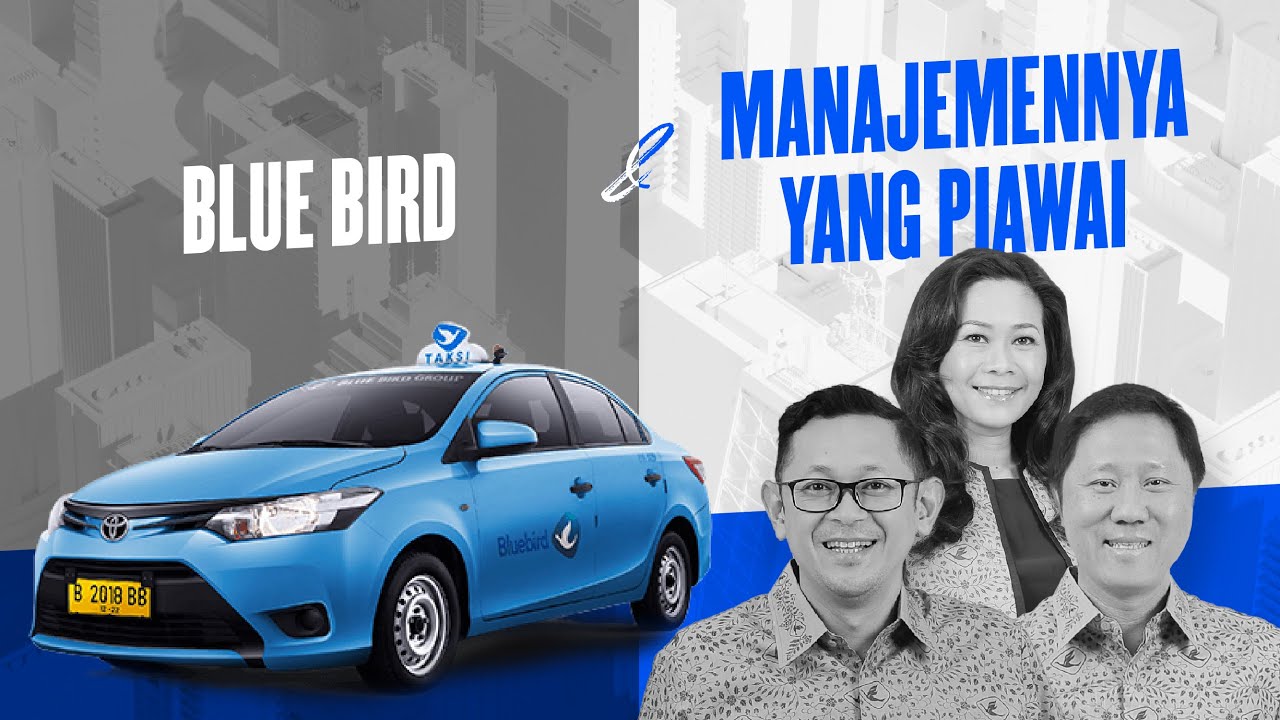 Strategi Blue Bird untuk Bangkit dari Keterpurukan - YouTube