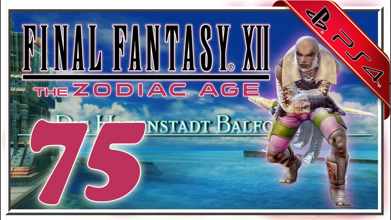 Die Hafenstadt Balfonheim 🌅★ Final Fantasy XII The Zodiac Age 🀄 | Part ...
