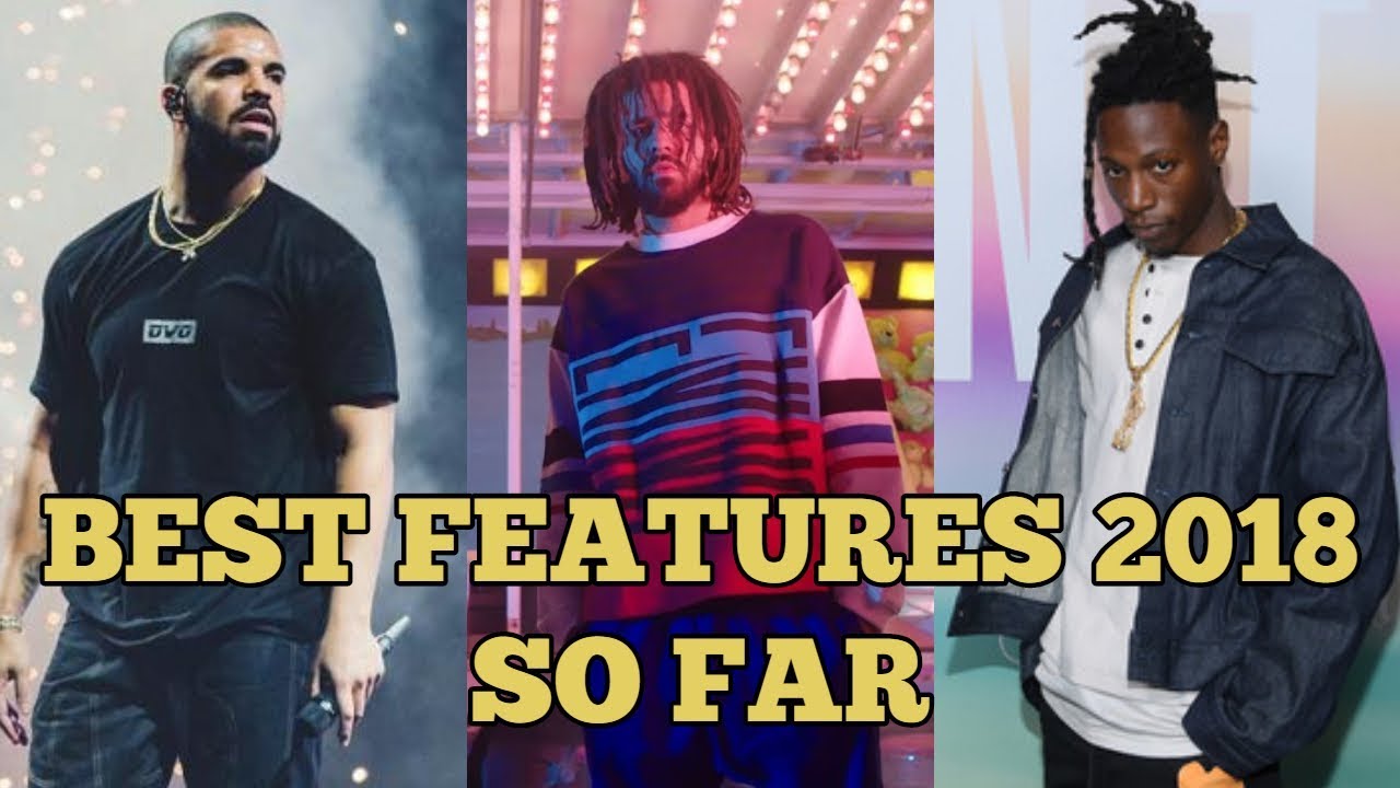 Best Rap Features of 2018, So Far [MIDYEAR LIST 2018] - YouTube
