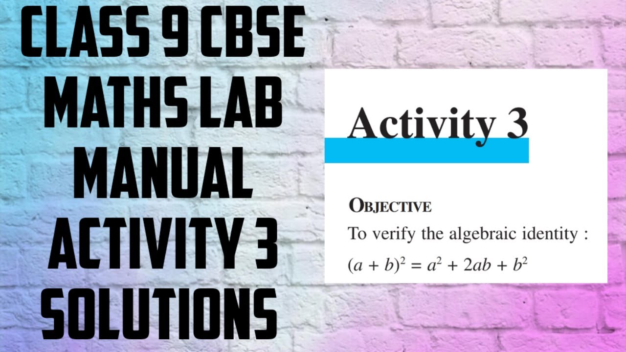CLASS 9 CBSE MATHS LAB MANUAL ACTIVITY 3 SOLUTIONS - YouTube