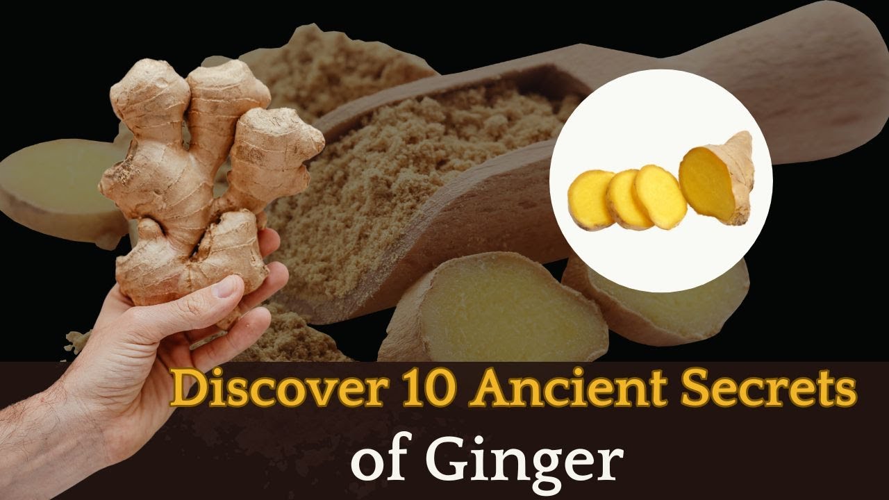 Discover the Ancient Secrets of Ginger: 10 Unparalleled Health Benefits ...