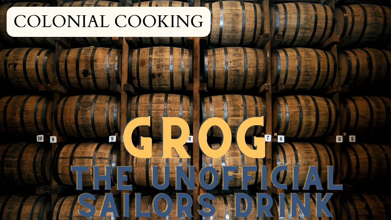Grog: The Unofficial Sailor's Drink - YouTube