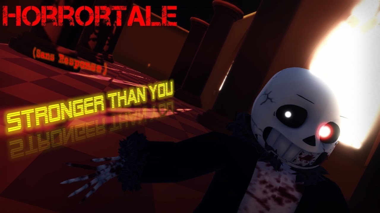 【MMD HorrorTale】Stronger Than You【Sans Response】Undertale #Rodimir ...