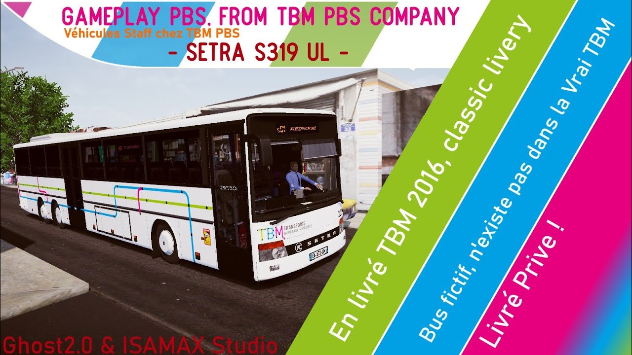 🚌 Proton Bus Simulator | Setra S319 UL - TBM 2016 (Véhicule Staff) 🚍 ...