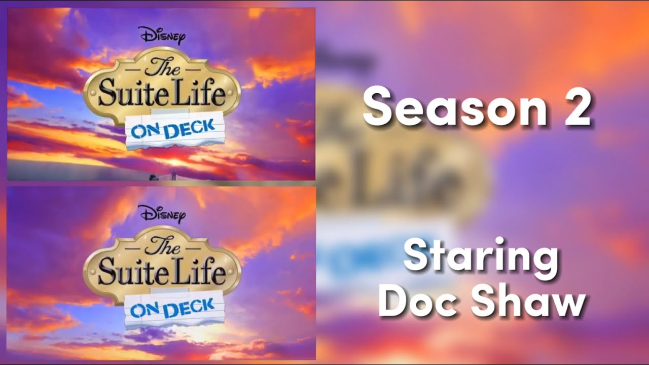 The Suite Life On Deck - Theme Song Comparison - Season 2 vs Season 2.5 ...