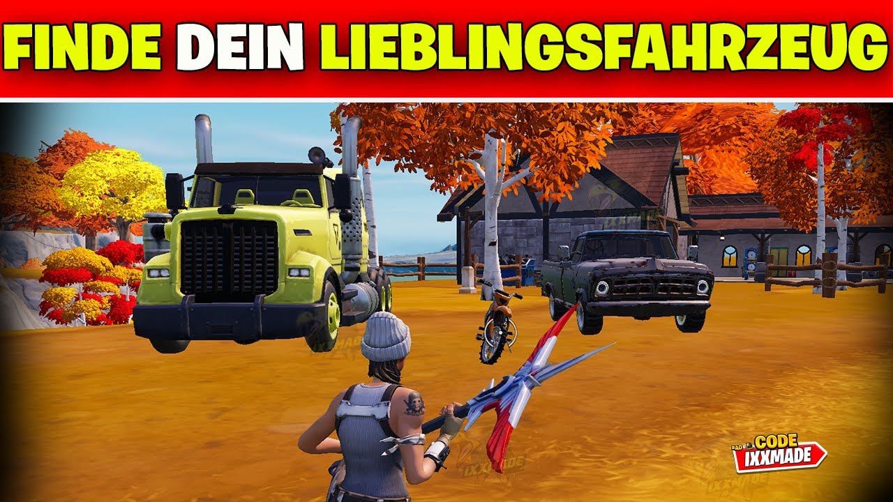 Fortnite - Mach ein paar Testfahrten Finde dein Lieblingsfahrzeug ...