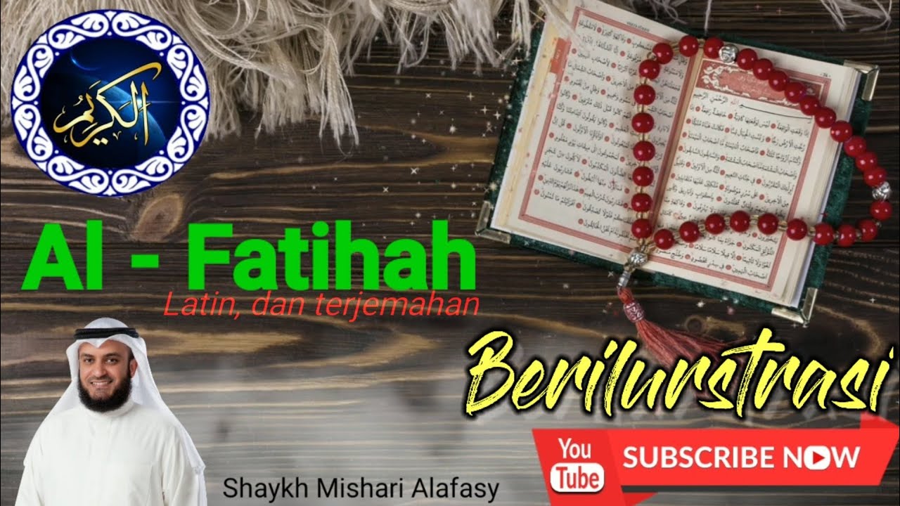 Surah Al - Fatihah Latin dan Terjemahan - YouTube