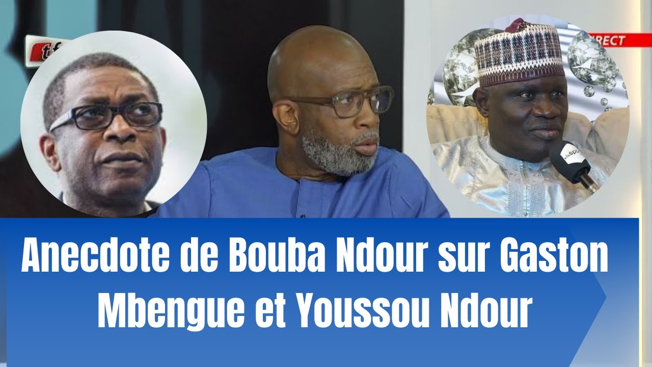 Anecdote de Bouba Ndour sur Gaston Mbengue et Youssou Ndour - YouTube