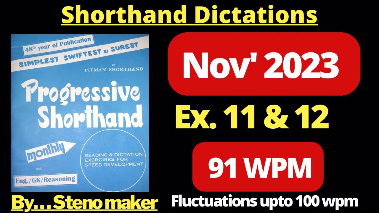 #11 & 12 #November 2023 Progressive magazine #91 wpm English shorthand ...