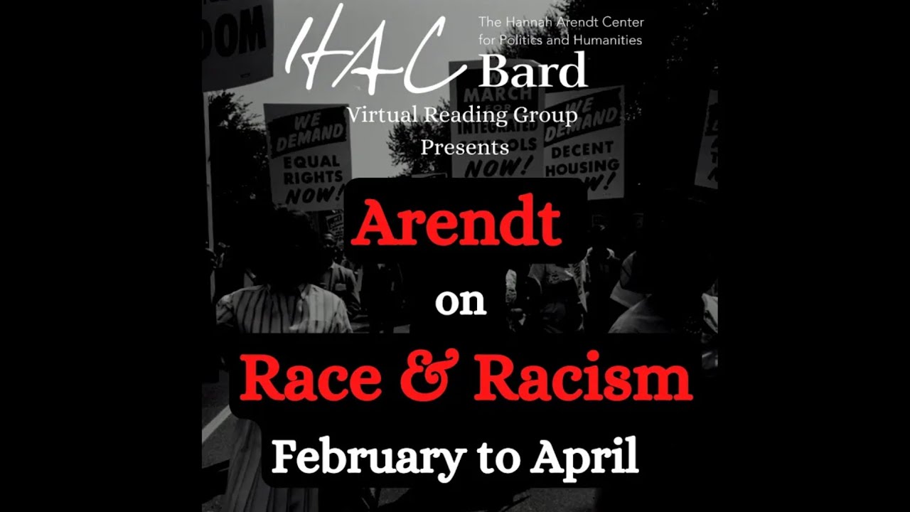VRG: Arendt on Race #6 (Letters to James Baldwin, Ralph Ellison, and ...