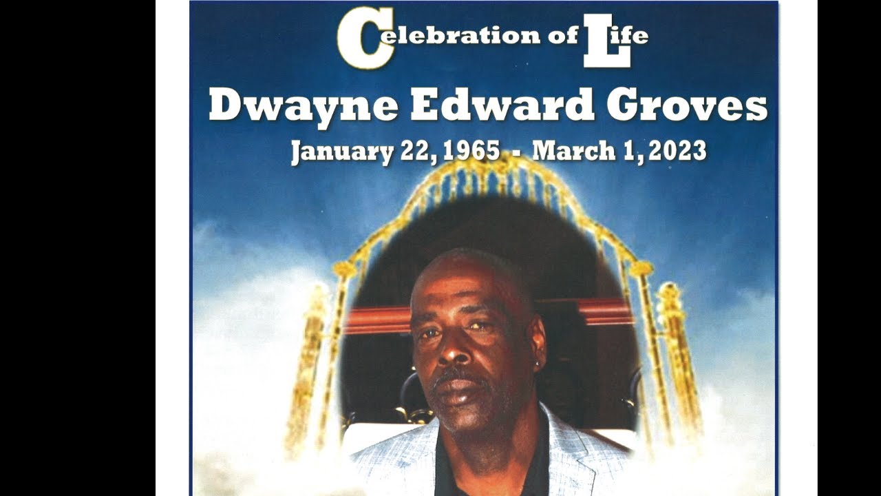 Homegoing Service of Dwayne Edward Groves - YouTube