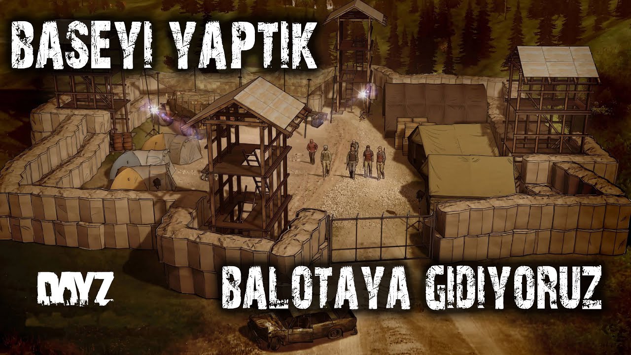 BASEYİ YAPTIK EKİPMANI DİZİYORUZ |DAYZ GÜNLÜKLERİ 4. BÖLÜM - YouTube