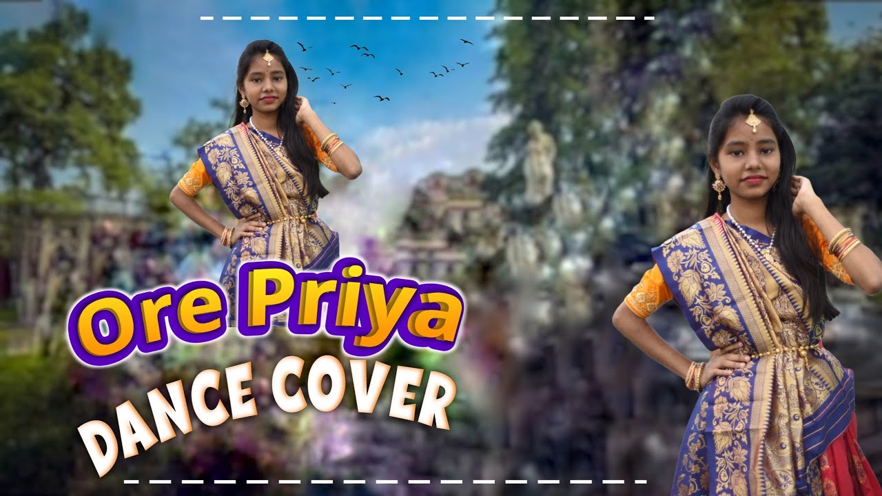 Ore Priya Dance Cover | Ore Priya | Dance With Shreyasi | Dance Video ...