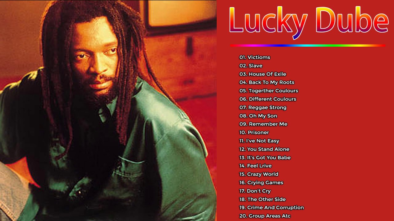 Best Songs Of Lucky Dube - The Very Best Of Lucky Dube - Lucky Dube Top ...