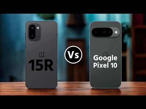 OnePlus 15R Vs Google Pixel 10 || Which One is Better?