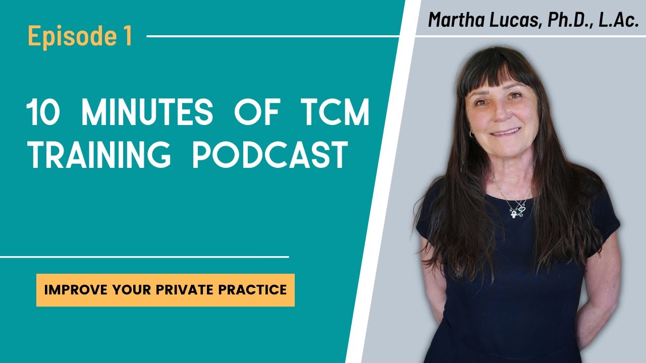 10 Minutes of TCM Training podcast: the show that helps improve your ...