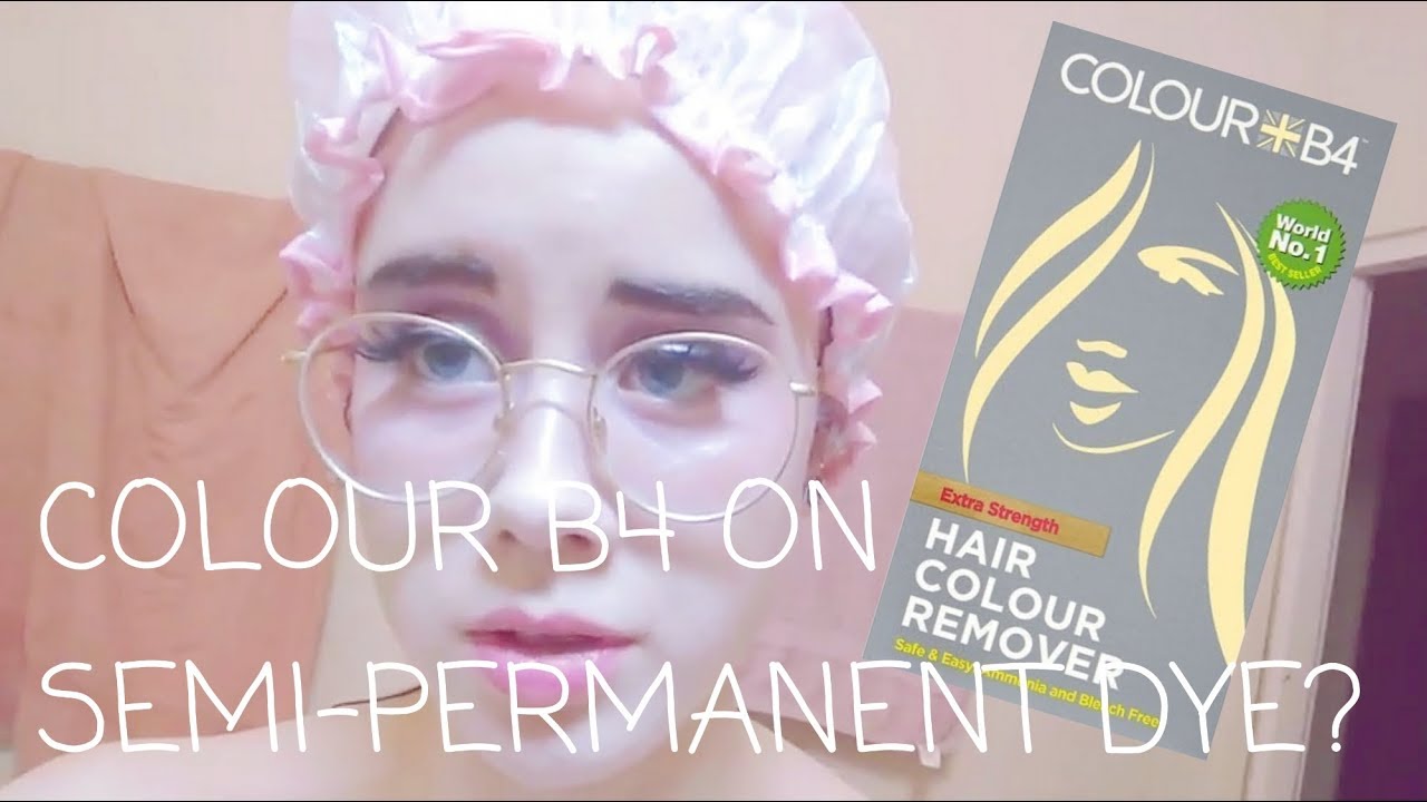 Colour B4 work on semi-permanent dyes? - YouTube