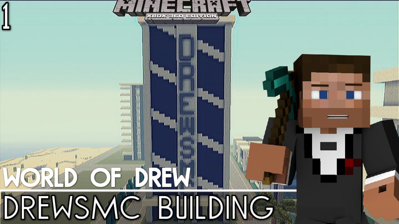 Minecraft Xbox 360 : World of Drew(EP.2) : Modern Drewsmc Building Lets ...