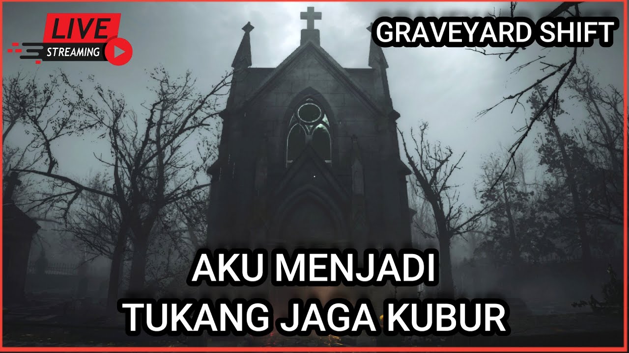 HARI HARI DAPET KERJA ANEH - GRAVEYARD SHIFT - YouTube