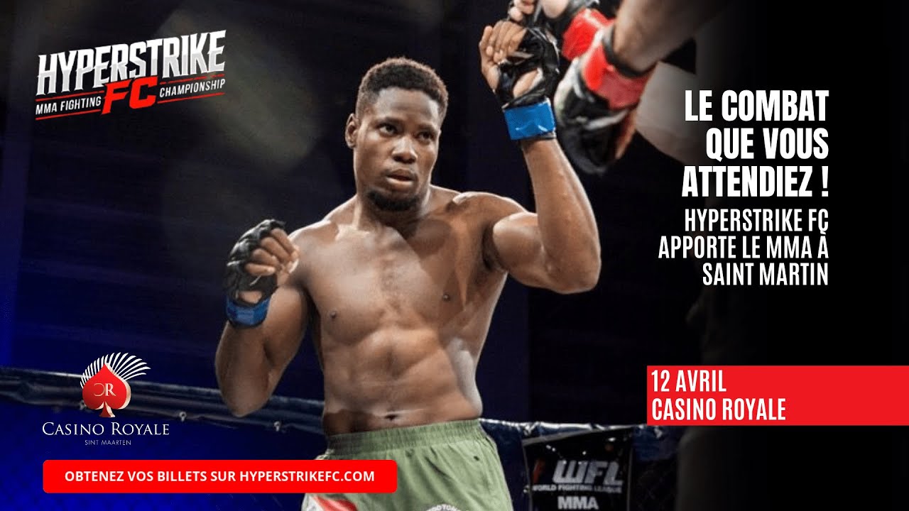 HYPERSTRIKEFC PRÈSENTE: POUR LA PREMIÈRE FOISÀ SAINT MARTIN ...